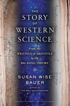 The story of western science – from the writings of Aristotle to the ...
