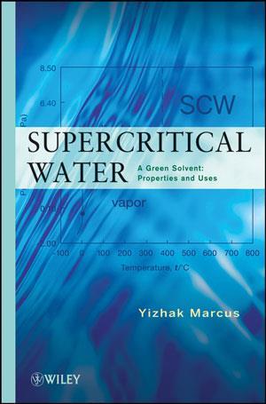 Supercritical water: a green solvent, properties and uses | Review ...