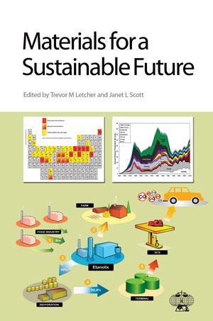 Materials for a sustainable future | Review | Chemistry World