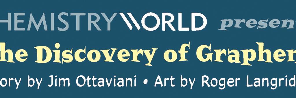 The discovery of graphene | Feature | Chemistry World