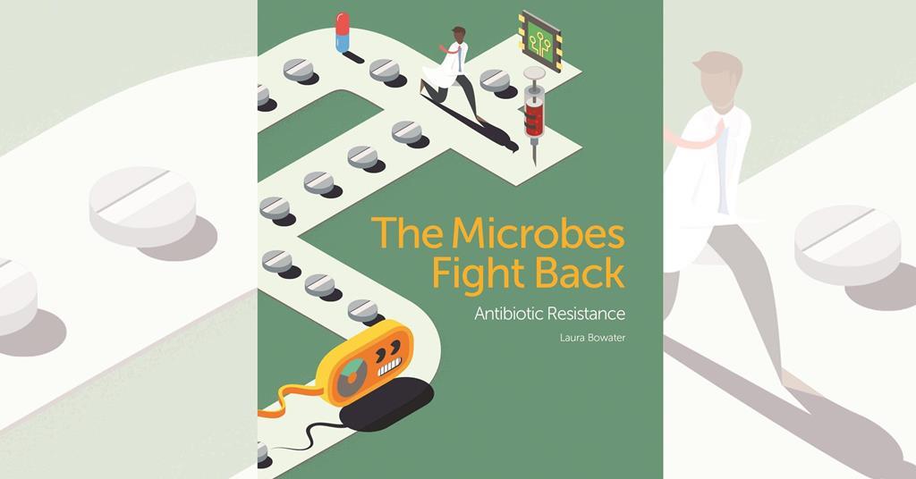 The microbes fight back: antibiotic resistance | Review | Chemistry World