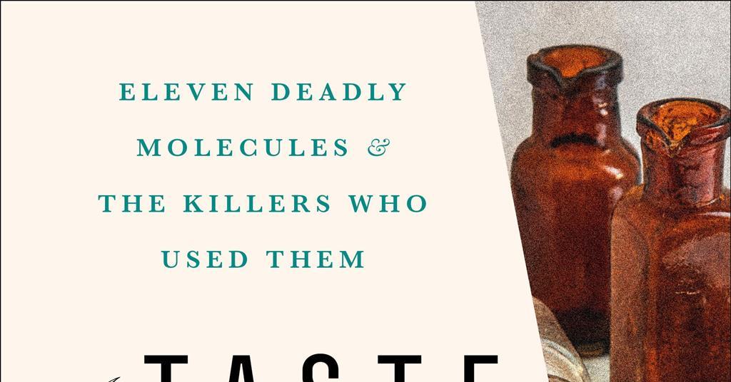 A Taste for Poison by Neil Bradbury – Book club | Podcast | Chemistry World