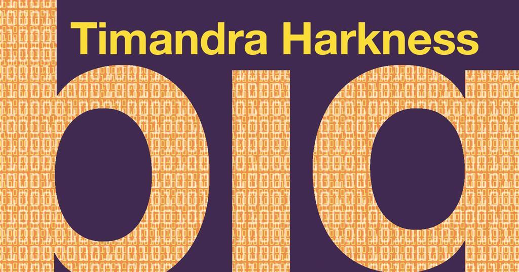 Big Data: Does Size Matter? by Timandra Harkness – Book club | Podcast ...