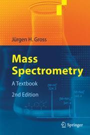 Mass spectrometry | Review | Chemistry World