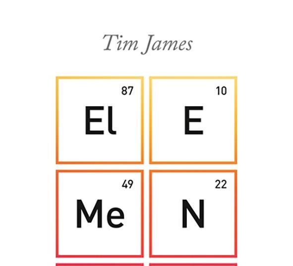 Elemental: How the Periodic Table Can Now Explain (Nearly) Everything ...
