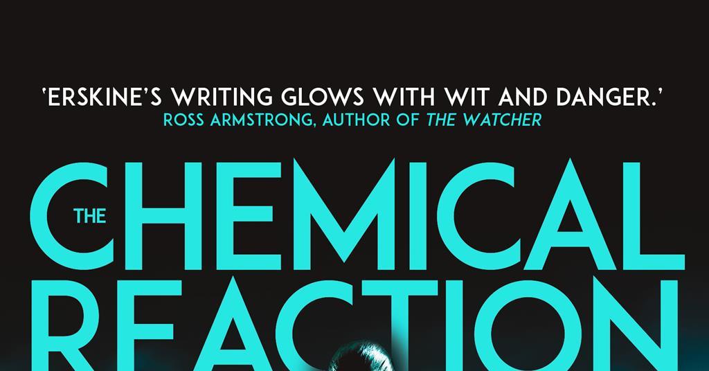 The Chemical Reaction | Review | Chemistry World
