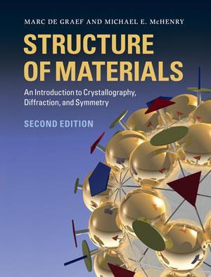 Structure of materials: an introduction to crystallography, diffraction ...