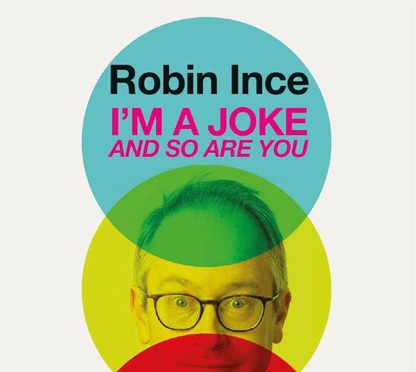 I’m a Joke and So Are You: A Comedian’s Take on What Makes Us Human ...