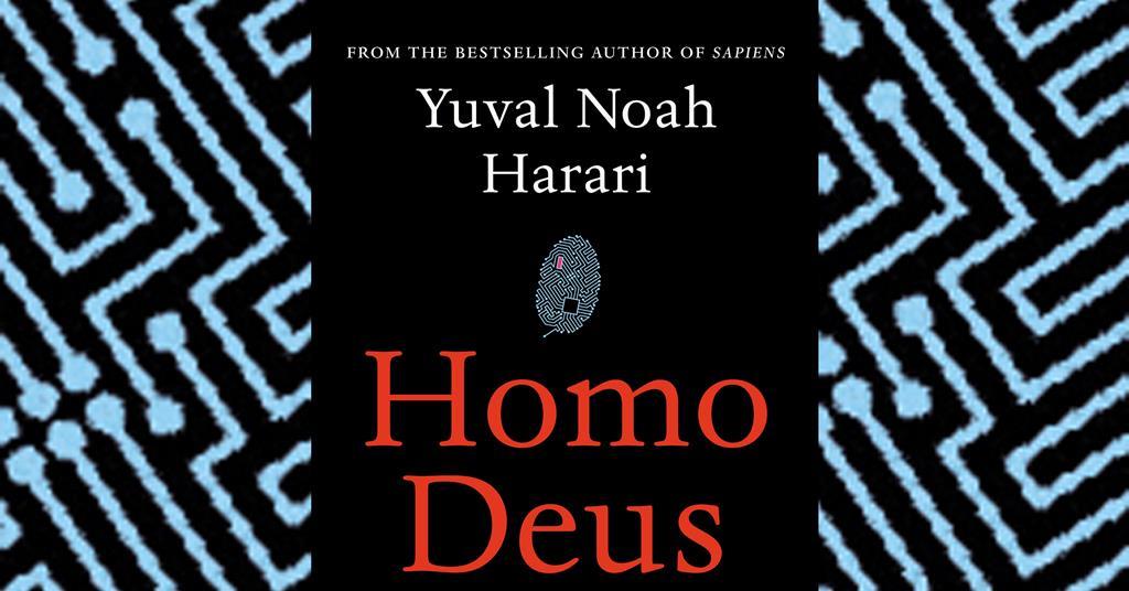 Homo Deus by Yuval Noah Harari and our favourite books of 2016 – Book ...