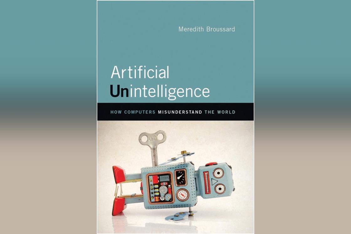 Artificial Unintelligence: How Computers Misunderstand the World ...