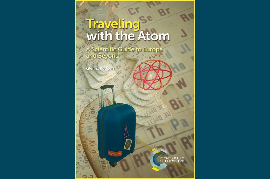 Traveling with the Atom: A Scientific Guide to Europe and Beyond ...