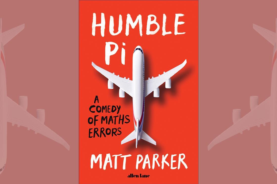 Humble Pi: A Comedy of Maths Errors | Review | Chemistry World