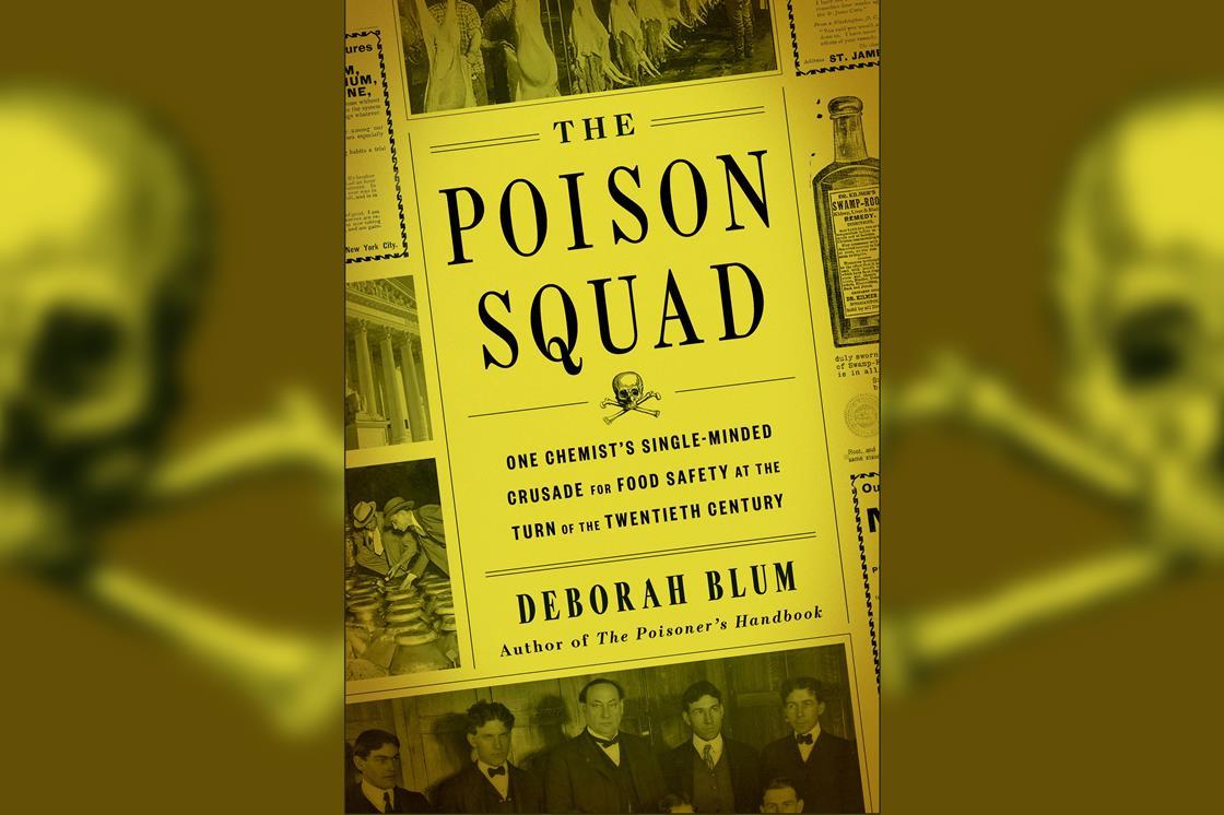 The Poison Squad | Review | Chemistry World