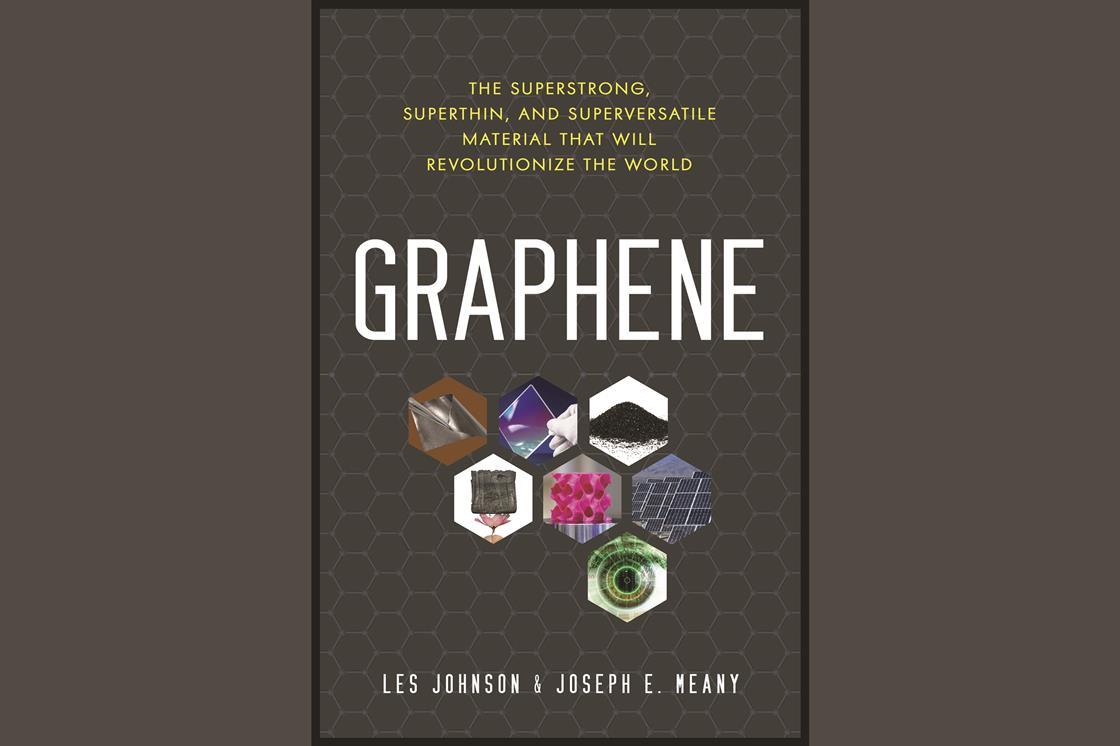 Graphene: the superstrong, superthin, and superversatile material that ...