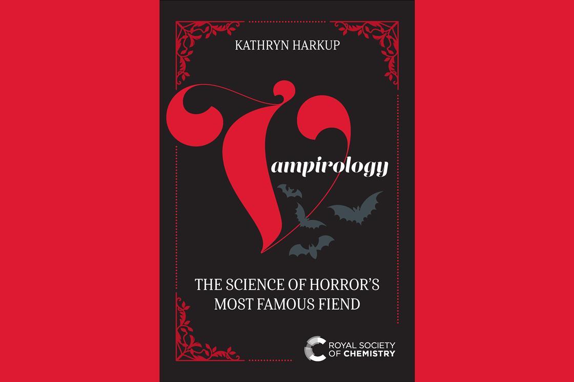 Vampirology: The Science of Horror's Most Famous Fiend by Kathryn ...