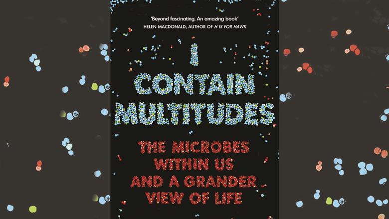 I Contain Multitudes by Ed Yong – Book club | Podcast | Chemistry World