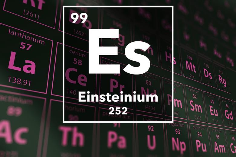 Einsteinium | Podcast | Chemistry World